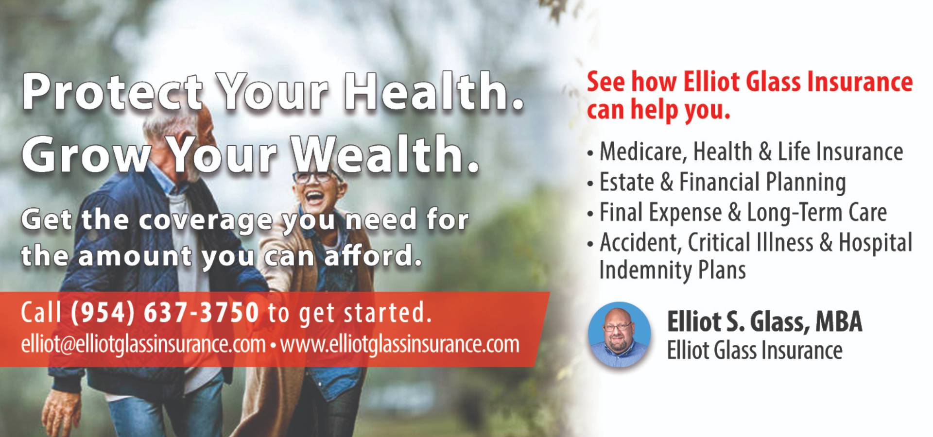 Healthcare to Wealthcare | Elliot Glass Insurance
