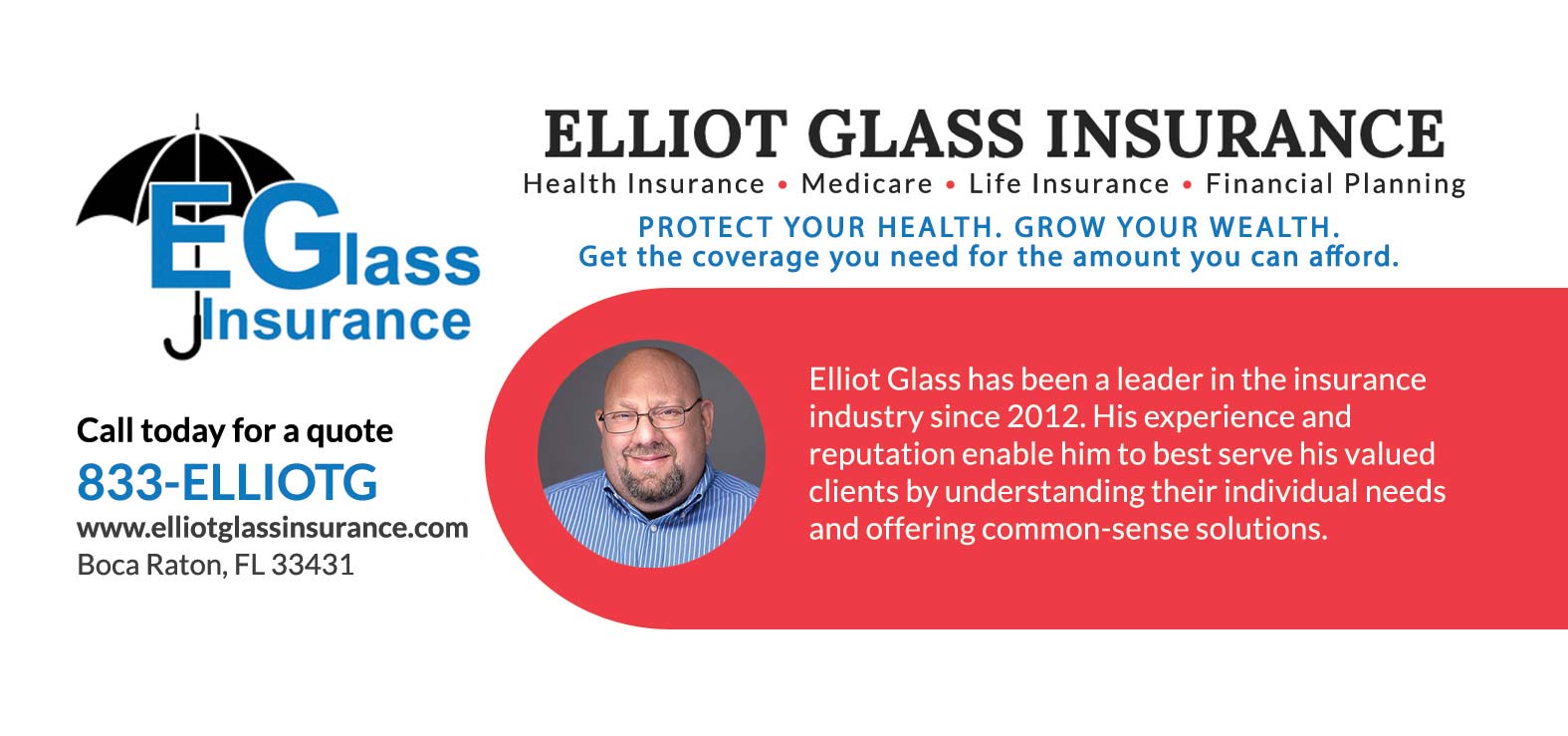 Healthcare to Wealthcare | Elliot Glass Insurance